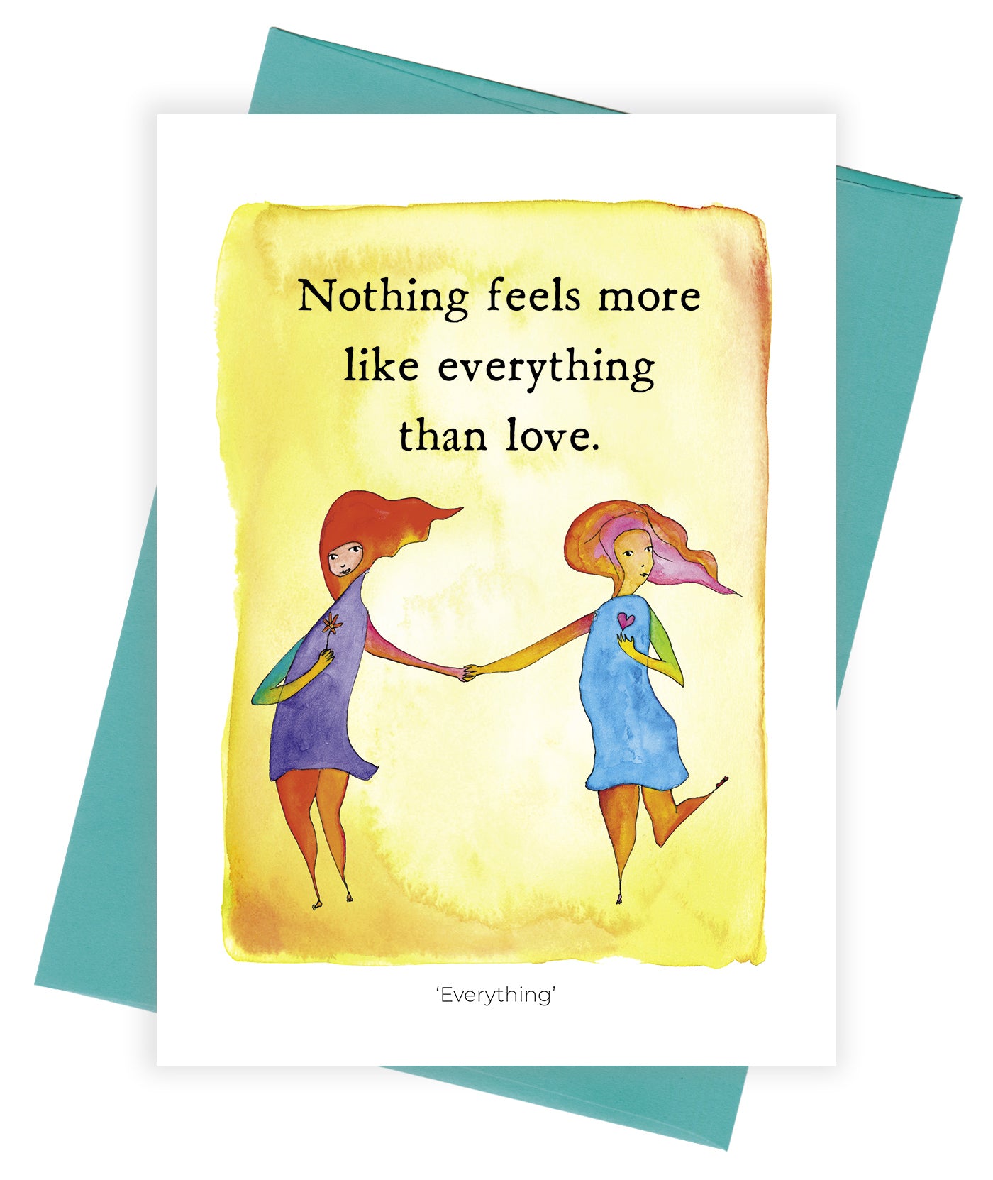 Everything Greeting Card