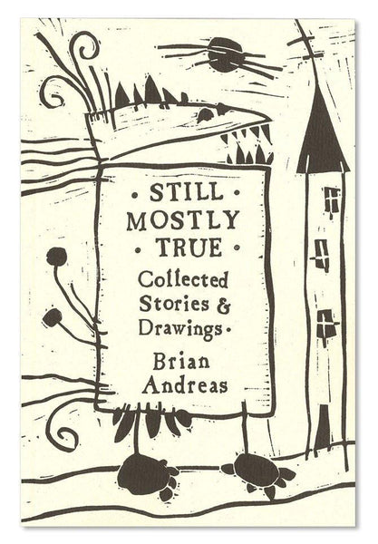 Still Mostly True Book - original cover – StoryPeople